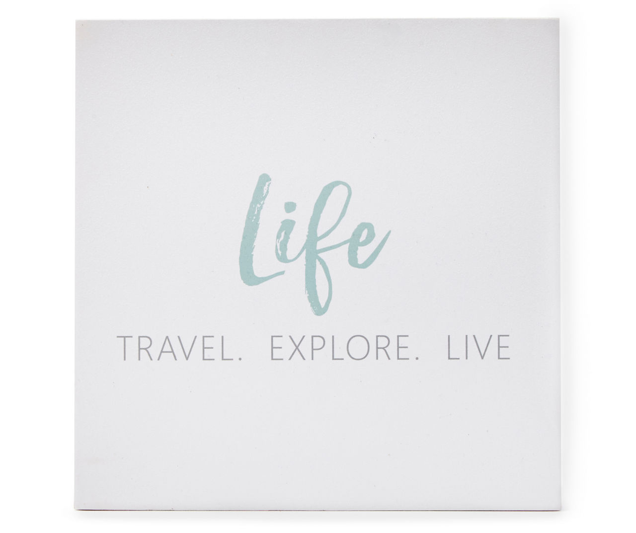 "Life, Travel, Explore, Live" Mini Box Plaque | Big Lots