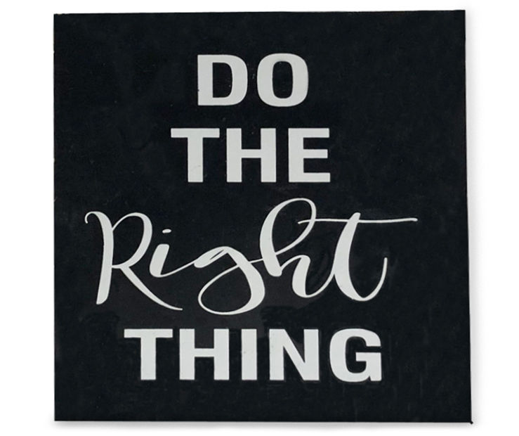 "Do the RIght Thing" Wall Plaque | Big Lots