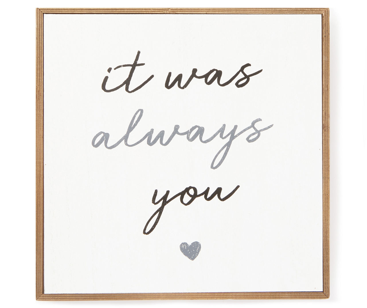 "Always You" Wall Plaque | Big Lots