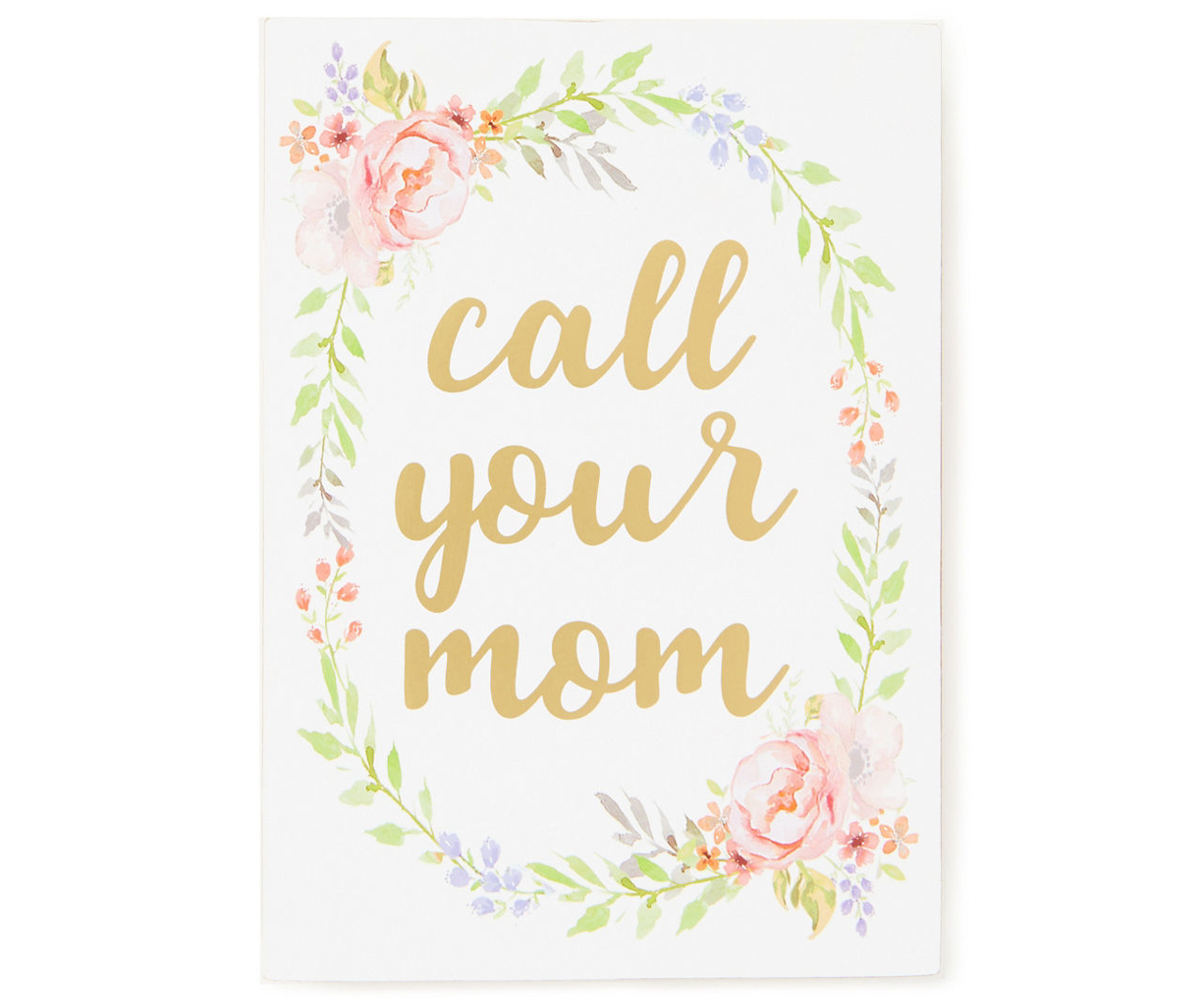 Living Colors "Call Your Mom" Floral Mini Box Plaque | Big Lots
