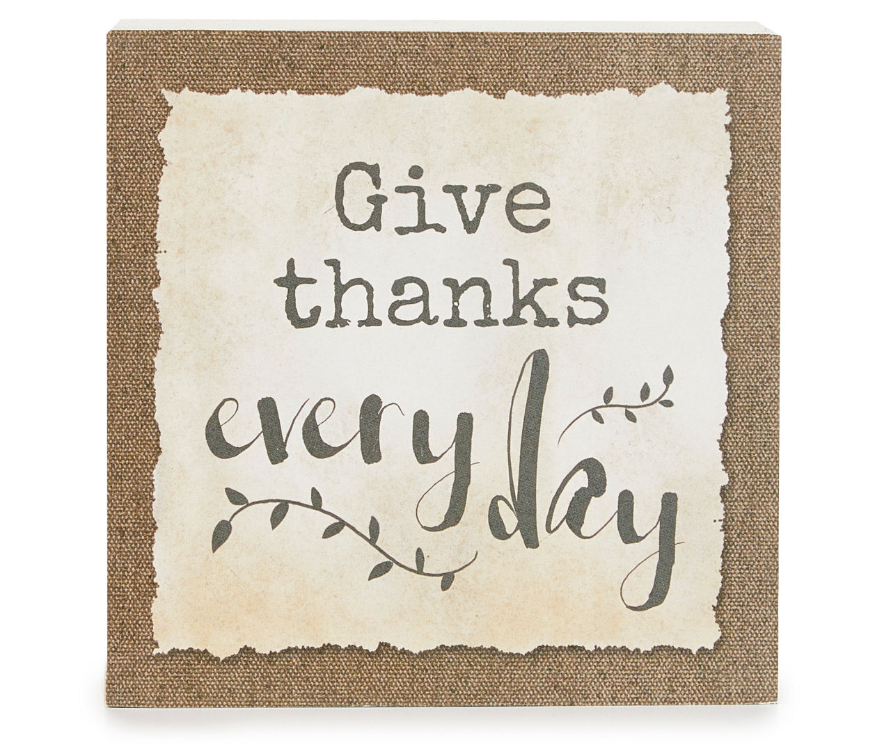 "Give Thanks Every Day" Plaque | Big Lots